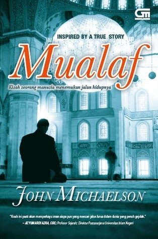 Mualaf by John Michaelson | Goodreads