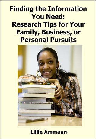 Finding the Information You Need: Research Tips for Your Family ...