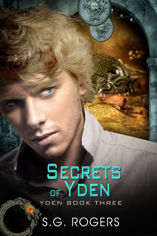 Secrets of Yden by S.G. Rogers | Goodreads