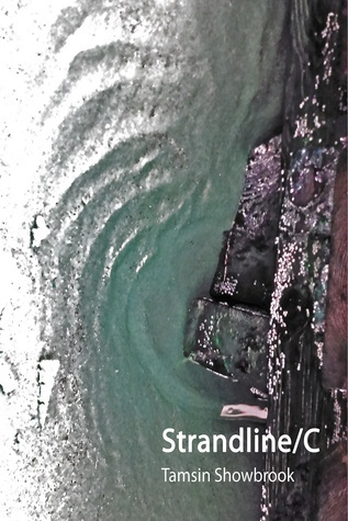 Strandline /C (Strandline Book 2) by Tamsin Showbrook | Goodreads