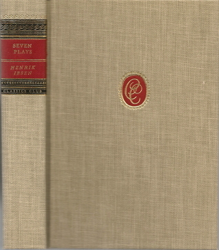 Seven Plays by Henrik Ibsen | Goodreads