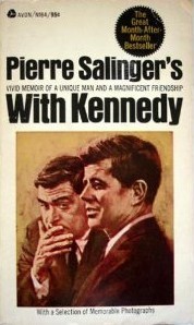 With Kennedy by Pierre Salinger | Goodreads