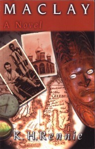 Maclay: A Novel by K.H. Rennie | Goodreads