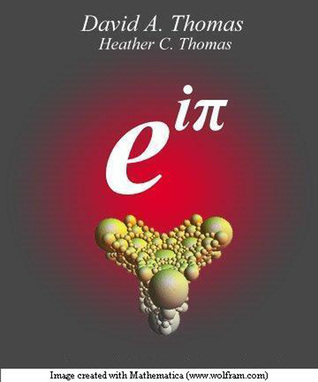 e-i-pi by David A. Thomas | Goodreads