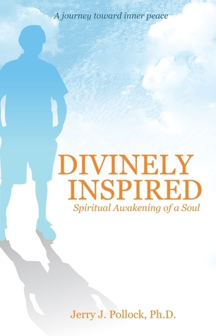 Divinely Inspired by Jerry Pollock | Goodreads