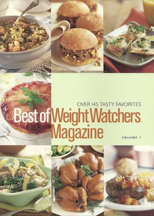 Best of Weight Watchers Magazine Vol. 1 by Weight Watchers | Goodreads