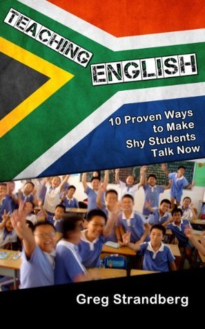 Teaching English: 10 Proven Ways to Make Shy Students Talk Now by Greg ...