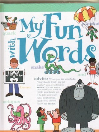 My Fun With Words Dictionary, Book 1: A-K by James Ertel | Goodreads