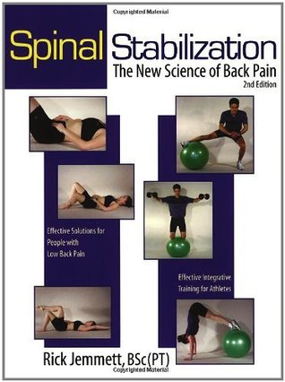 Spinal Stabilization: The New Science of Back Pain by Rick Jemmett ...
