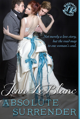 The Duke and The Baron : Absolute Surrender by Jenn LeBlanc | Goodreads