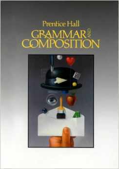 Prentice Hall Grammar and Composition by Gary Forlini | Goodreads