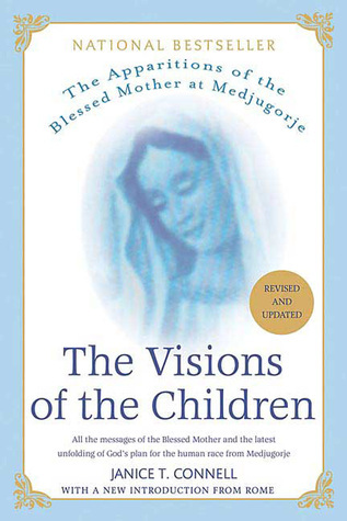 The Visions of the Children, Revised and Updated: The Apparitions of ...