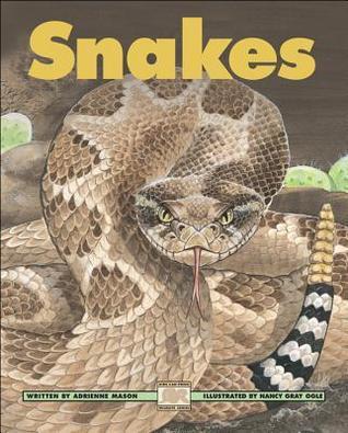 Snakes (Kids Can Press Wildlife Series) by Adrienne Mason | Goodreads