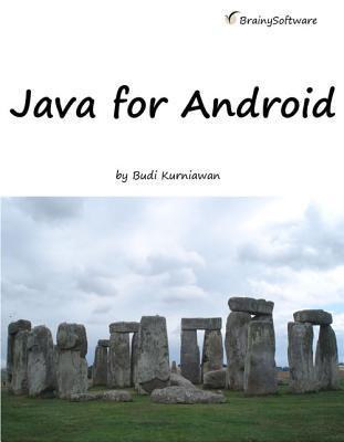 Java for Android by Budi Kurniawan | Goodreads