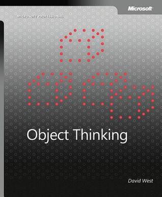 Object Thinking by David West | Goodreads