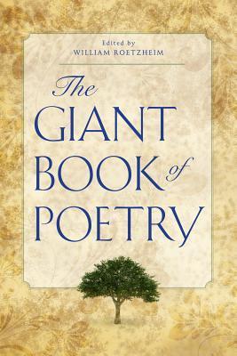 The Giant Book of Poetry by William Roetzheim | Goodreads