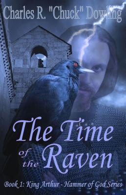The Time of the Raven by Charles R. Dowling | Goodreads