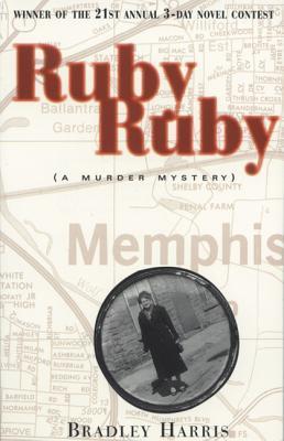 Ruby, Ruby by Bradley Harris | Goodreads