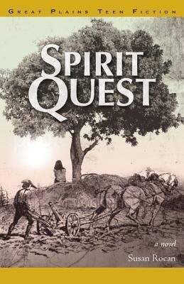 Spirit Quest (2) (Spirit Quest Series) by Susan Rocan | Goodreads
