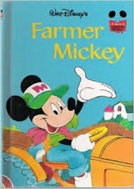 Farmer Mickey by Walt Disney Company | Goodreads