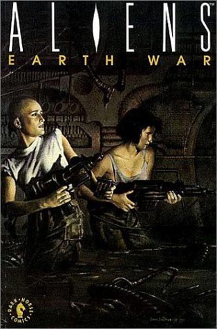 Aliens: Earth War by Mark Verheiden | Goodreads