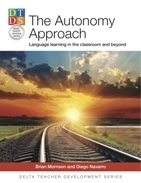The Autonomy Approach: Language Learning in the Classroom and Beyond by Brian Morrison | Goodreads