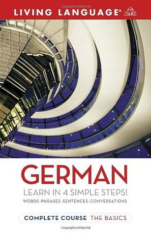 Complete German: The Basics (Coursebook) by Living Language | Goodreads