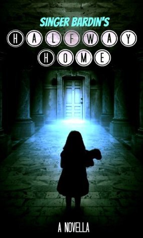 Halfway Home by R.W. Webb | Goodreads