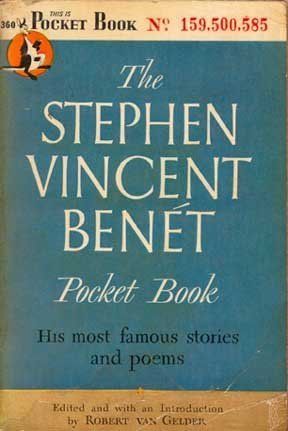 The Stephen Vincent Benet Pocket Book by Stephen Vincent Benét | Goodreads