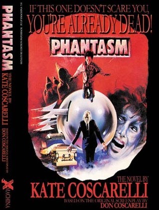 Phantasm by Kate Coscarelli | Goodreads