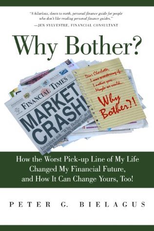 Why Bother? by Peter A. Bielagus | Goodreads