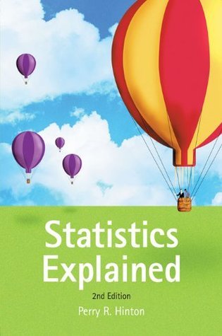 Statistics Explained: A Guide for Social Science Students, 2nd Edition ...