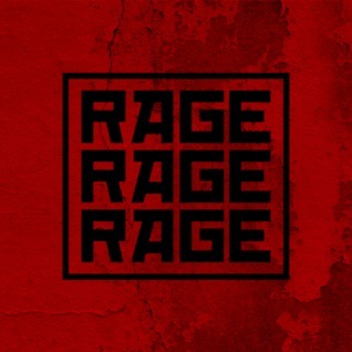 Rage Rage Rage by Dubook Setiakawan | Goodreads