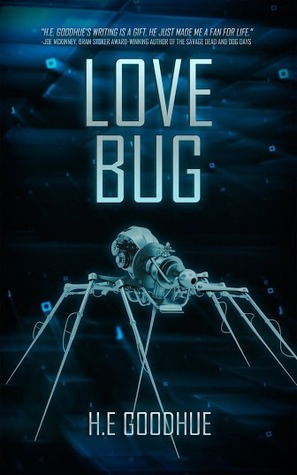Love Bug by H.E. Goodhue | Goodreads
