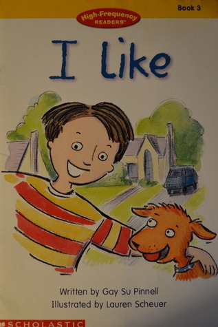 I like (High-frequency readers) by Gay Su Pinnell | Goodreads