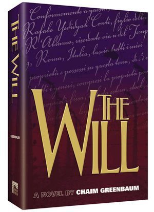 The Will by Chaim Greenbaum | Goodreads