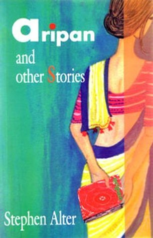 Aripan and Other Stories by Stephen Alter | Goodreads