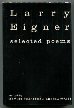Selected Poems by Larry Eigner | Goodreads