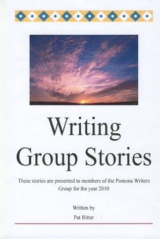 Writing Group Stories by Pat Ritter | Goodreads