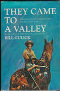They Came to a Valley by Bill Gulick | Goodreads