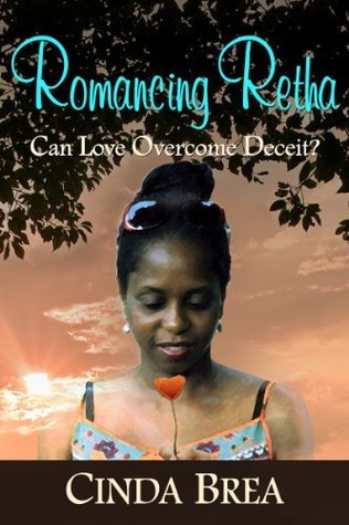 Romancing Retha (The Solomons Book 1) by Cinda Brea | Goodreads