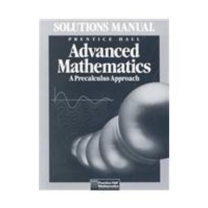 Advanced Mathematics: A Precalculus Approach by Prentice Hall | Goodreads