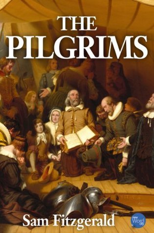 The Pilgrims by Sam Fitzgerald | Goodreads