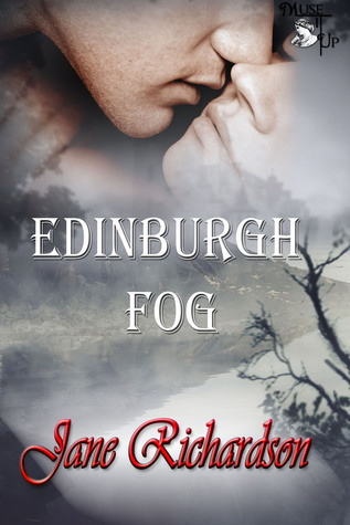 Edinburgh Fog by Jane Richardson | Goodreads