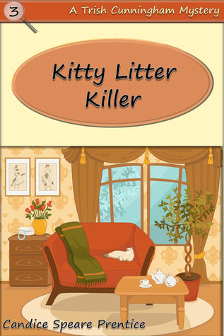 Kitty Litter Killer by Candice Speare Prentice | Goodreads