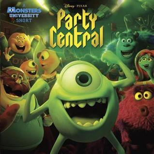 Party Central (Disney/Pixar Monsters University) (Pictureback by ...