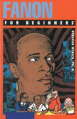 Fanon for Beginners by Deborah Baker Wyrick | Goodreads