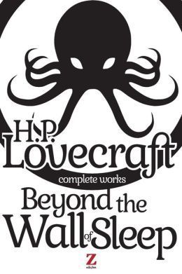 Beyond the Wall of Sleep by H.P. Lovecraft | Goodreads