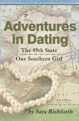 Adventures in Dating by Sara Rishforth | Goodreads