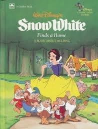 Snow White Finds a Home: A Book about Helping by Walt Disney Company ...